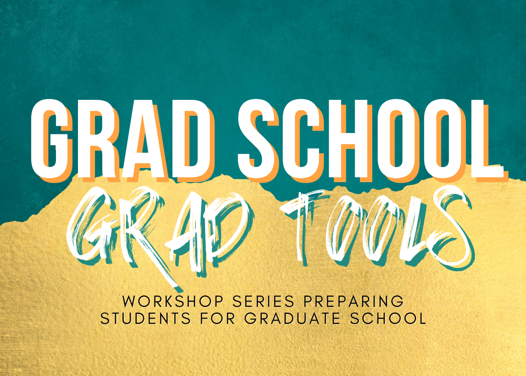 Grad School Grad Tools Workshop Series – Department of African American ...